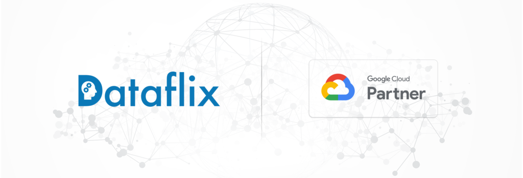 Dataflix Joins Google Cloud Partner Advantage Program - Dataflix